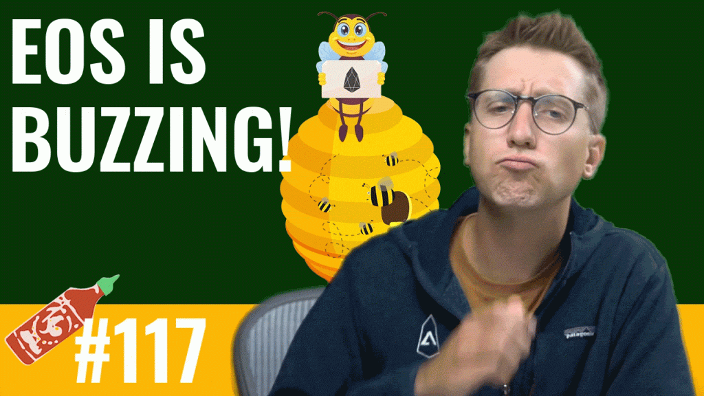 EOS Hot Sauce #117 - The EOS Community is buzzing, EOSTARTER & the ...